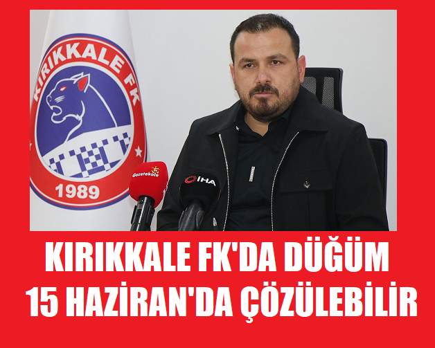 KIRIKKALE FK’DA GÖZLER KONGREDE – Konuşan Kramponlar